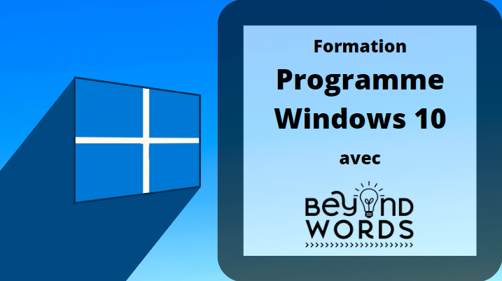 Formation Windows 10 - Beyond Words